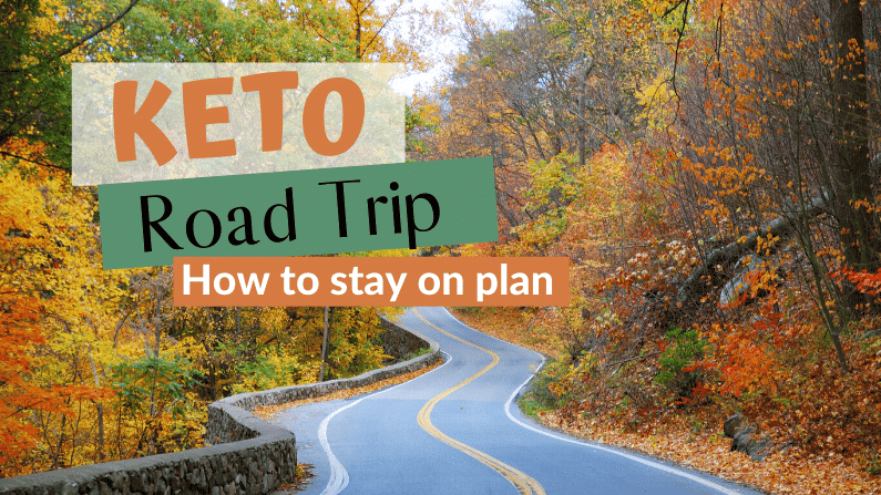 How to Stay Keto on a Road Trip + 17 Easy Keto-Friendly Snacks to Pack ...