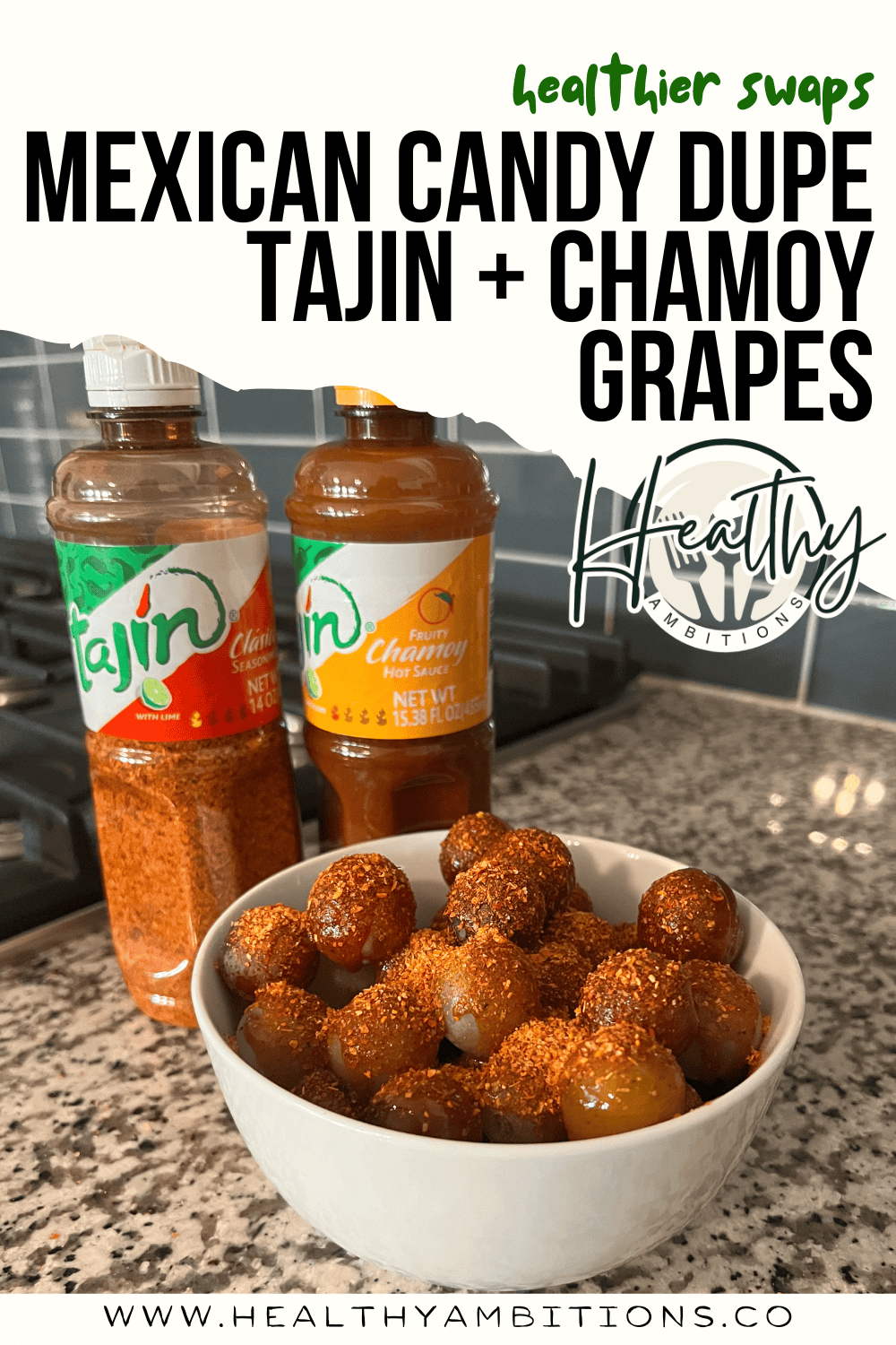 My Favorite Healthier Swap: Mexican Candy Grapes | Healthy Ambitions