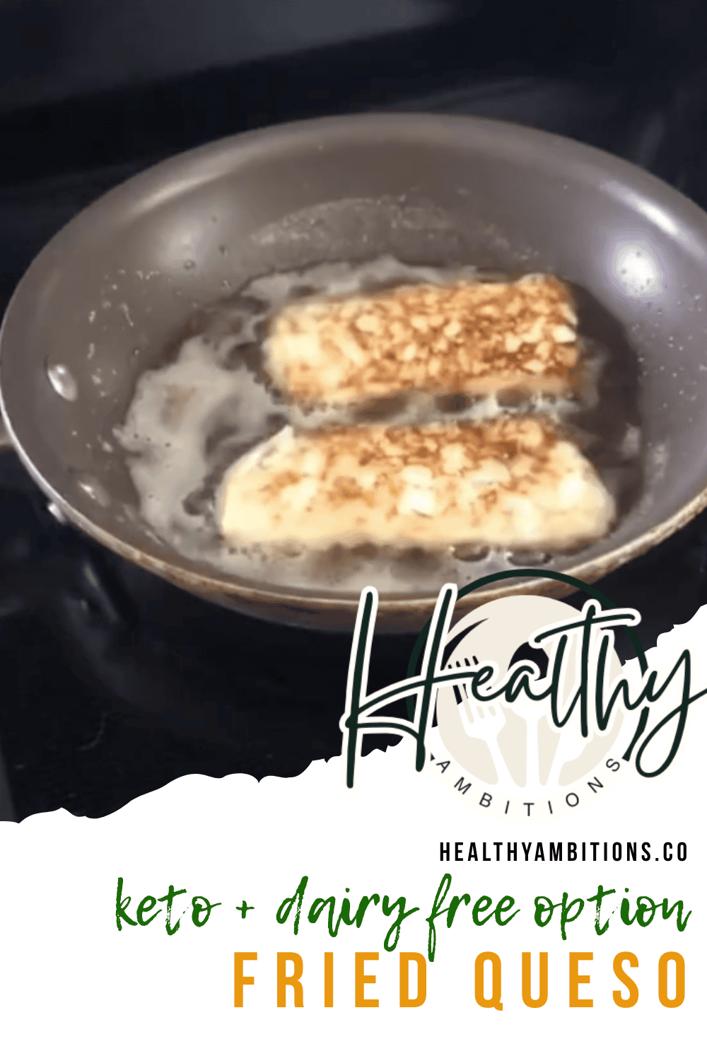 Crispy Fried Queso Fresco (with a Dairy-Free Option!) | Healthy Ambitions